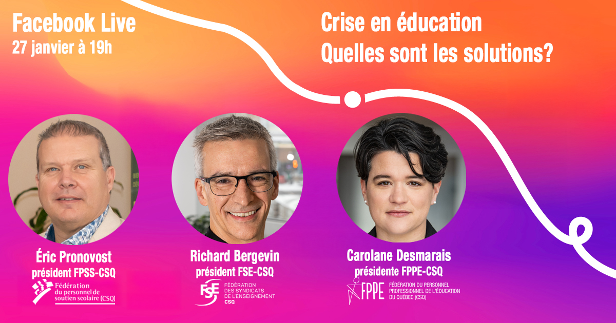 Education Crisis – What are the solutions? | FPSS-CSQ – Fédération du ...